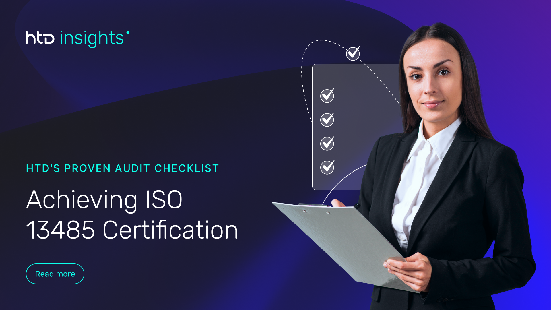 Achieving ISO 13485: HTD's Proven Audit Checklist