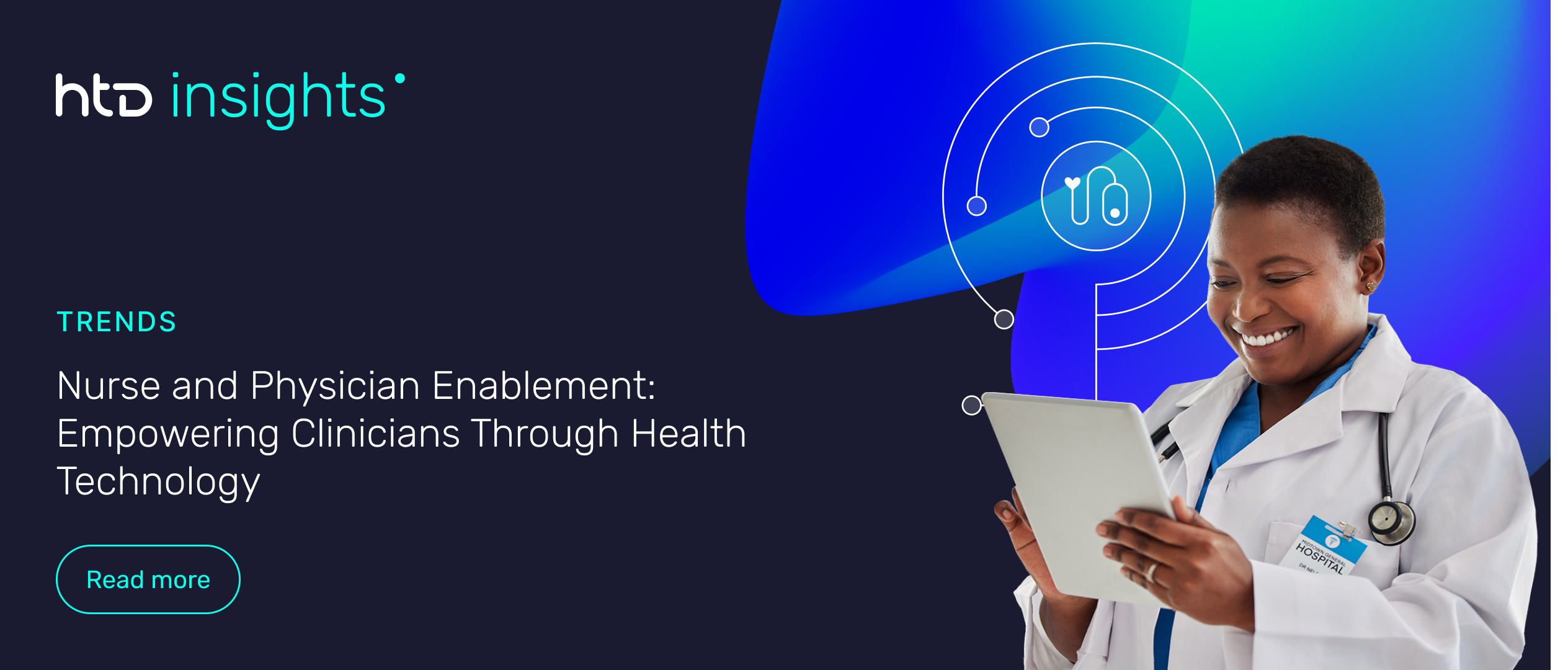 Nurse and Physician Enablement: Empowering Clinicians Through HealthTech
