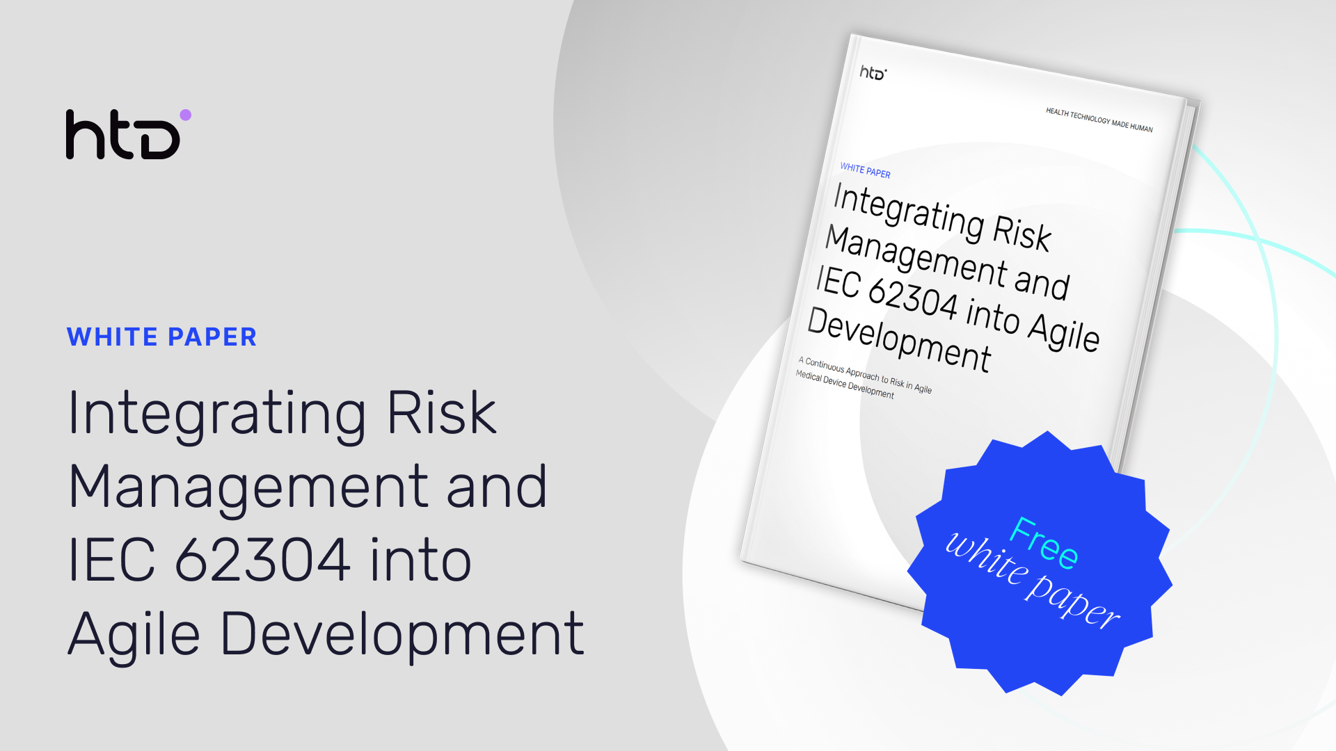 Risk Management & IEC 62304 into Agile Development